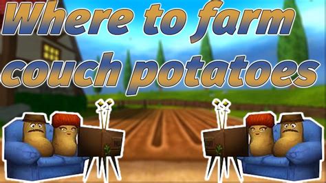Wizard101 Where To Farm Couch Potatoes YouTube