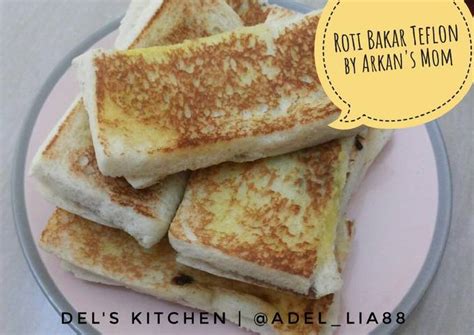 Resep Roti Bakar Teflon Oleh Adhelia Setyowati Cookpad