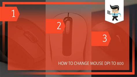 How To Change Mouse DPI To 800 A Three Step Procedure