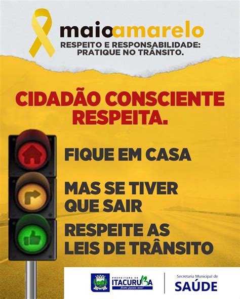 Maio Amarelo Cidad O Consciente Respeita Prefeitura Municipal De