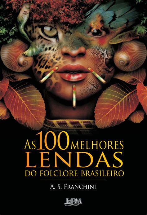 Curiosidades Do Folclore Brasileiro Librain