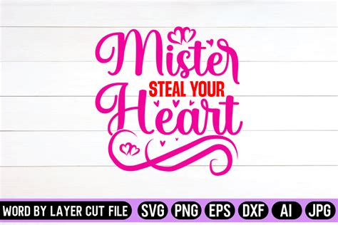 Mister Steal Your Heart SVG Graphic By SVG Artfibers Creative Fabrica