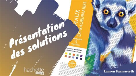 Animaux Extraordinaires coloriages mystères Hachette Heroes