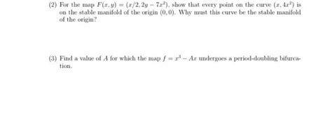 solved 2 for the map f x y x 2 2y 7 r show that