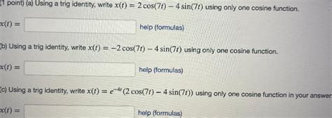 solved 1 point a using a trig identity write x t 2