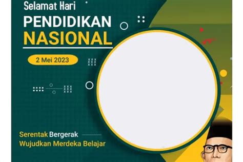 12 Link Twibbon Hari Pendidikan Nasional Atau HARDIKNAS 2023 Posting