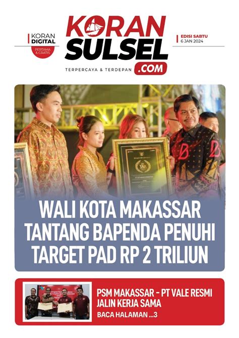 Edisi 6 Januari 2024 Wali Kota Makassar Tantang Bapenda Penuhi Target