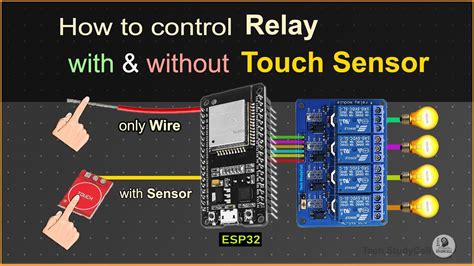 ESP32 Capacitive Touch Sensor Switch To Control Relays ESP32 Touch