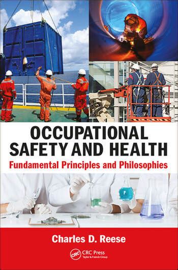 Occupational Safety And Health Fundamental Principles And Philosophies