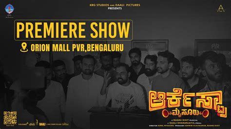 Orchestra Mysuru Bengaluru Premiere Show Reactions Daali Dhananjaya