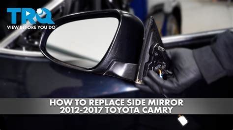 How To Replace Side Mirror 2012 2017 Toyota Camry YouTube