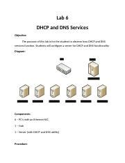 Lab 6 Docx Lab 6 DHCP And DNS Services Objective The Purpose Of This