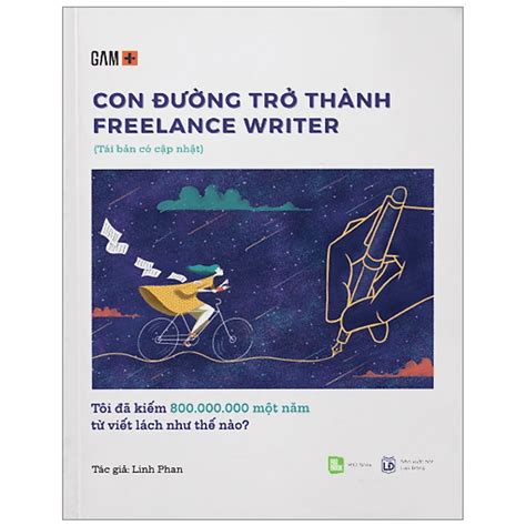 Con Đường Trở Thành Freelance Writer Tôi Đã Kiếm 800 000 sach100