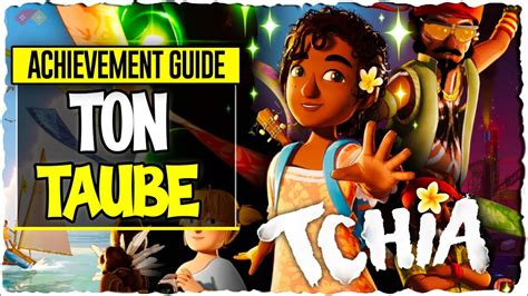 Tontaube Trophäe Tchia Trophäen Achievement Guide YouTube