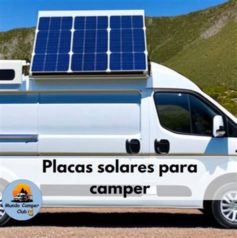 Placas Solares Camper Guía de Compra Wattios y Precio