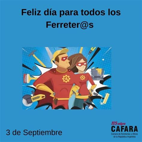 3 de Septiembre Día del Ferreter Cámara Argentina de ferreterías