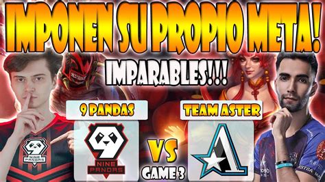 TEAM ASTER VS9 PANDAS BO3 GAME 3 SUMAIL MONET VS RAMZES KIYOTAKA