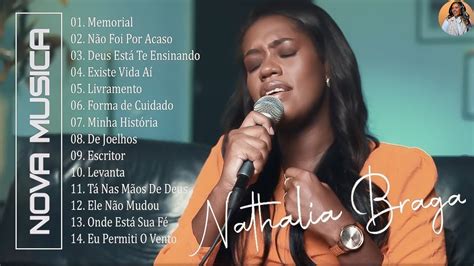 Nath Lia Braga As Melhores Mais Tocadas Em Deus Est Te