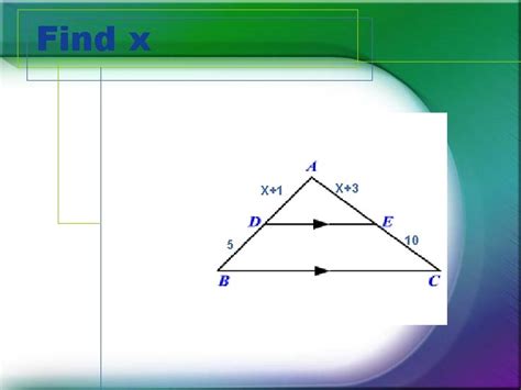 Proportionality Theorems Theorem Triangle Proportionality Theorem