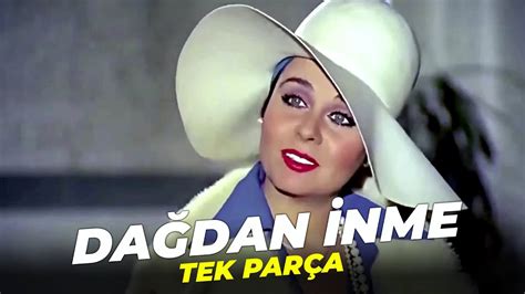 Dağdan İnme Fatma Girik Eski Türk Filmi Full İzle YouTube