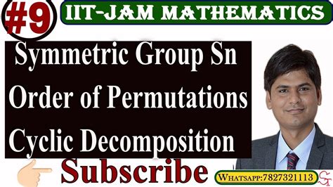 permutation group symmetric group sn order of permutations cyclic decomposition lec 9