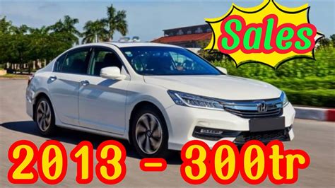 xe ô tô cũ Honda Accord 2013 bản thể thao động cơ V6 giá rẻ chỉ 300tr