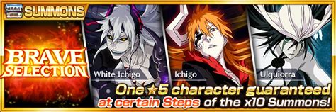 Bleach Brave Souls On Twitter The Brave Selection Is Here Your