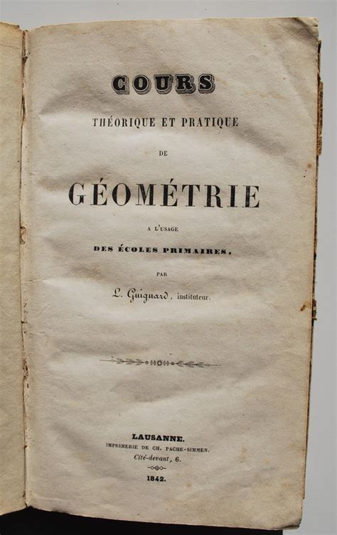 Cours théorique et pratique de géométrie à des écoles primaires by L