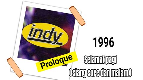 Indy Selamat Pagi Siang Sore Dan Malam Video Lirik YouTube