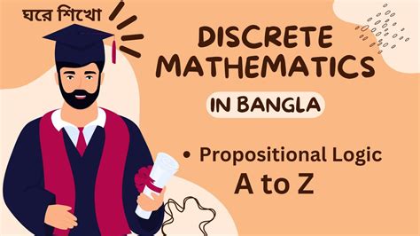 discrete math in bangla propositional logic a to z youtube