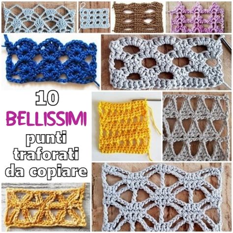 Uncinetto Facile 10 Punti Traforati E Bellissimi Da Copiare Alessia
