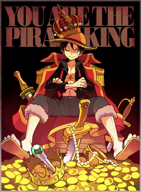 You Are The Pirate King One Piece Anime One Piece Manga One Piece Luffy