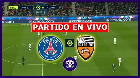 Copy Of PSG Vs LORIENT EN VIVO LIGUE 1 YouTube