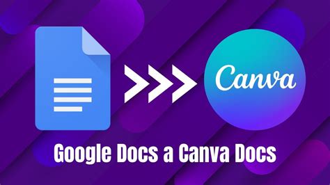 C Mo Convertir F Cilmente Documentos De Google Docs A Canva Docs Youtube