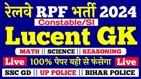 Live Class Today Lucent Gk Gs Rpf Constable Si Ssc Gd Gk Rpf