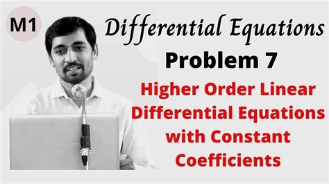 Higher Order Linear Differential Equations With Constant Coefficients