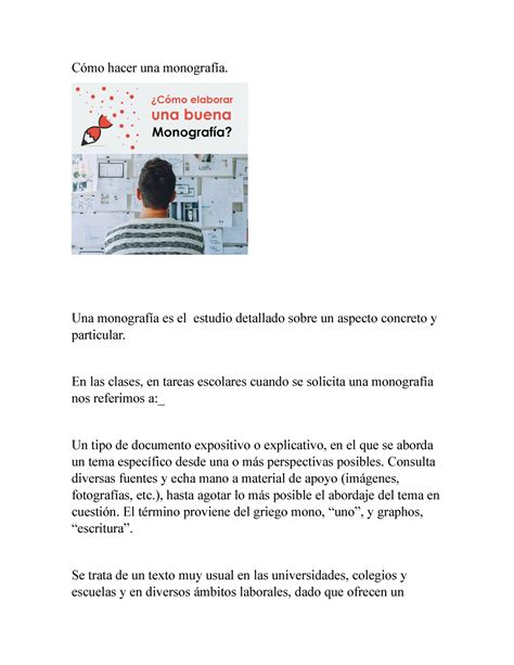 Cómo hacer una monografía Una monografía es el estudio detallado
