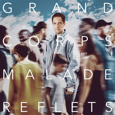 REFLETS Album By Grand Corps Malade Apple Music