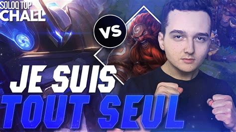 SEUL CONTRE TOUS JE DOIS CARRY SoloQ Challenger Top Garen Vs