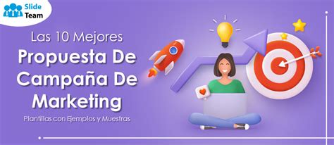 Las 10 mejores plantillas de propuestas de campañas de marketing con