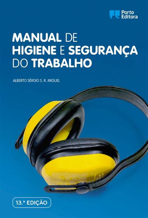 Manual de Higiene e Segurança do Trabalho Livro WOOK