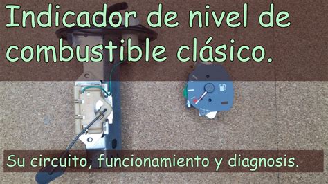 Cómo funciona el indicador de combustible Sistemas Eléctricos del