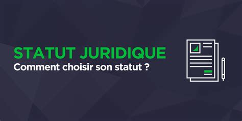 Comment Choisir Son Statut Juridique Independant Io