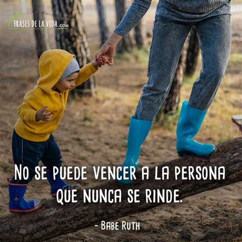 Frases De Apoyo Para Cuando Las Fuerzas Decaigan