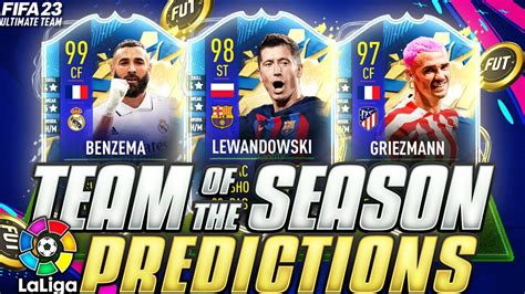 FIFA 23 LA LIGA TEAM OF THE SEASON PREDICTIONS EPL TOTS FUT 23 YouTube
