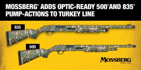 Mossberg Adds Optic Ready 500 And 835 Pump Actions To Turkey Line