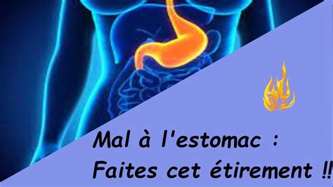 Mal à l estomac faites cet étirement YouTube