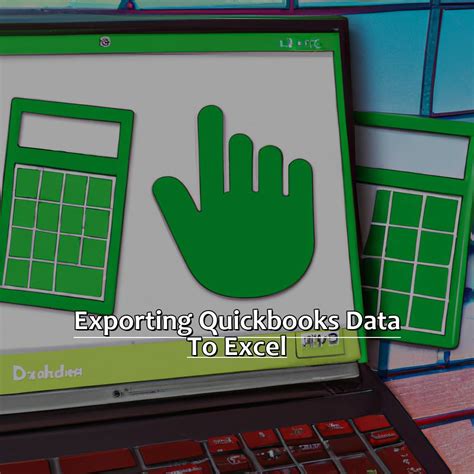 How To Get Quickbooks Data Into Excel Manycoders