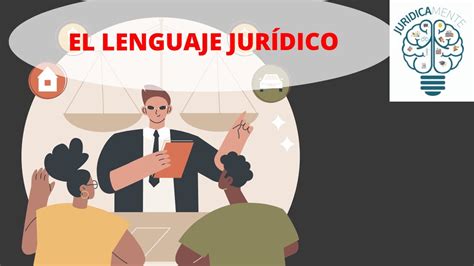 EL LENGUAJE JURÍDICO YouTube