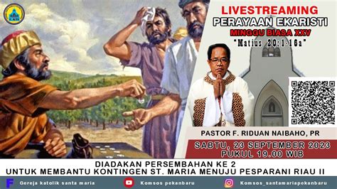 Misa Live Streaming Minggu Biasa Xxv Sabtu September Pukul